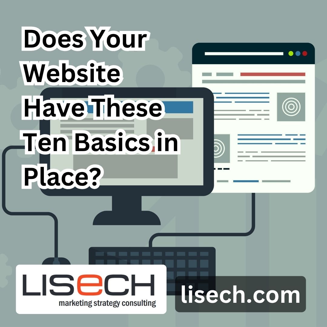 Does Your Website Have These Ten Basics in Place? - Lisech - Marketing ...